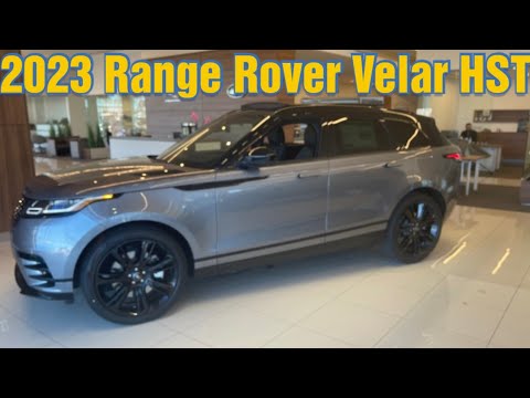 2023 Range Rover Velar HST Color/ Eiger Grey. - YouTube