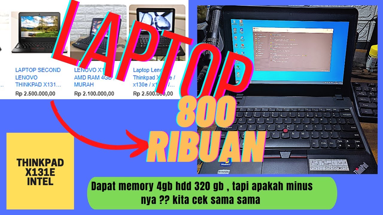 Laptop murah 800 ribu untung atau buntung ? THINKPAD X131E Intel - YouTube