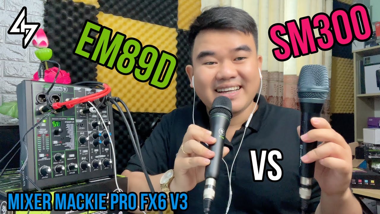 Nên Chọn Micro MACKIE EM89D Hay RELACART SM300P Kết Hợp Mixer MACKIE ...