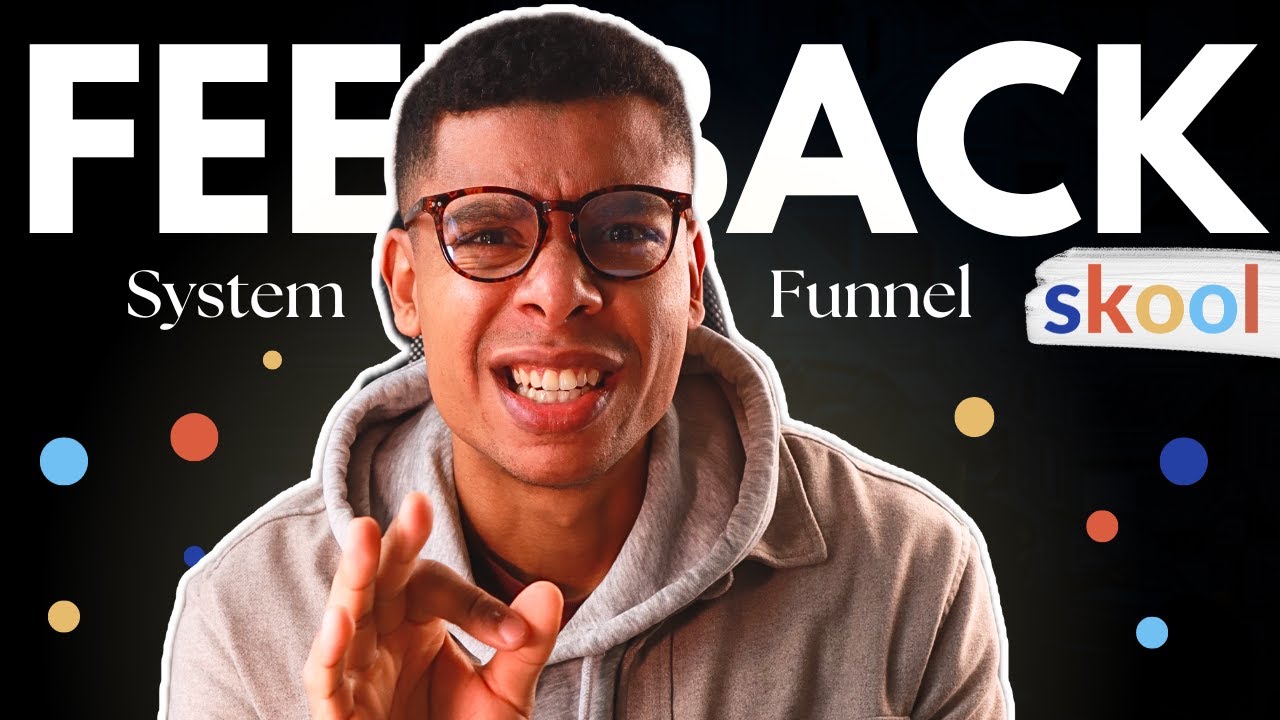 6 Powerful Feedback Systems for Your Skool Funnel - YouTube
