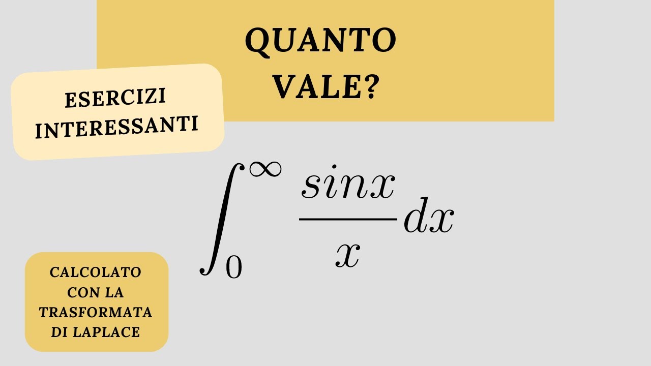 Esercizi integrali difficili - Integrale sinx/x da 0 all'infinito con ...