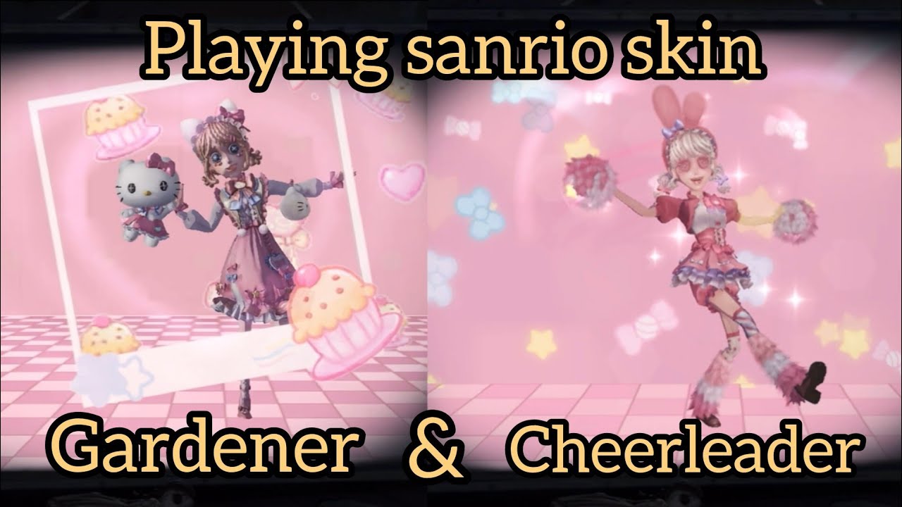 Identity V - Gardener & Cheerleader Gameplay using Sanrio skin - YouTube
