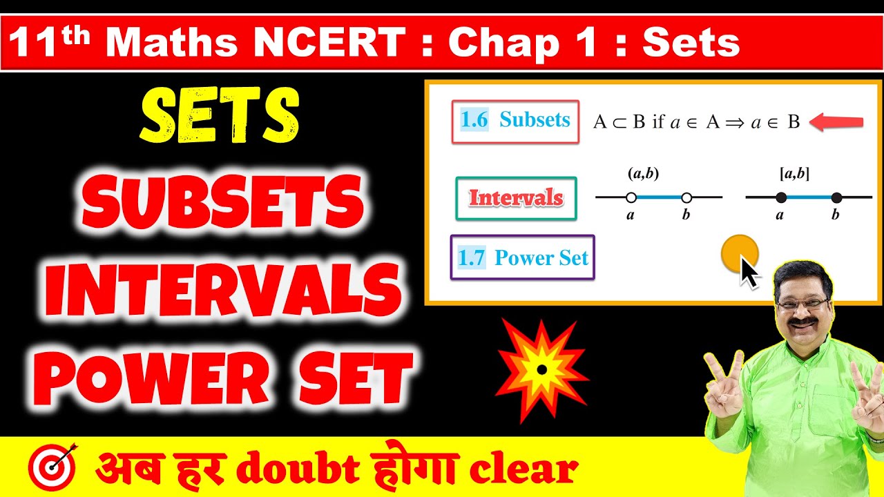 #5 Subsets, Intervals, Power Set, Sets NCERT Class 11 Maths, Class 11 ...