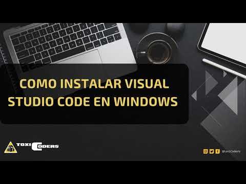Cómo instalar Visual Studio Code en Windows sin complicaciones - YouTube