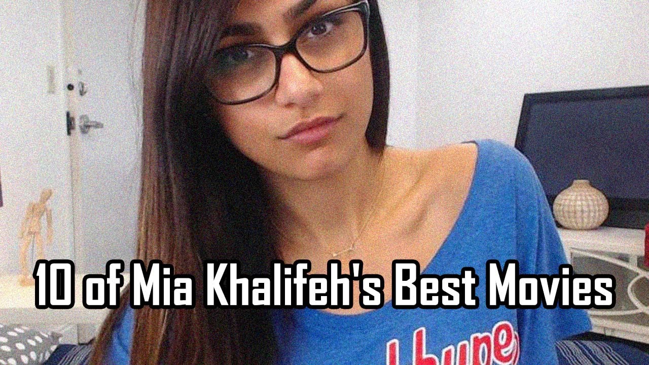 10 of Mia Khalifeh's Best Movies - YouTube