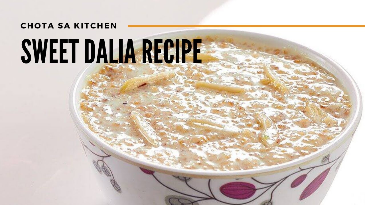 How to make milk Dalia || Sweet Porridge Recipe || گندم کا دلیہ ...