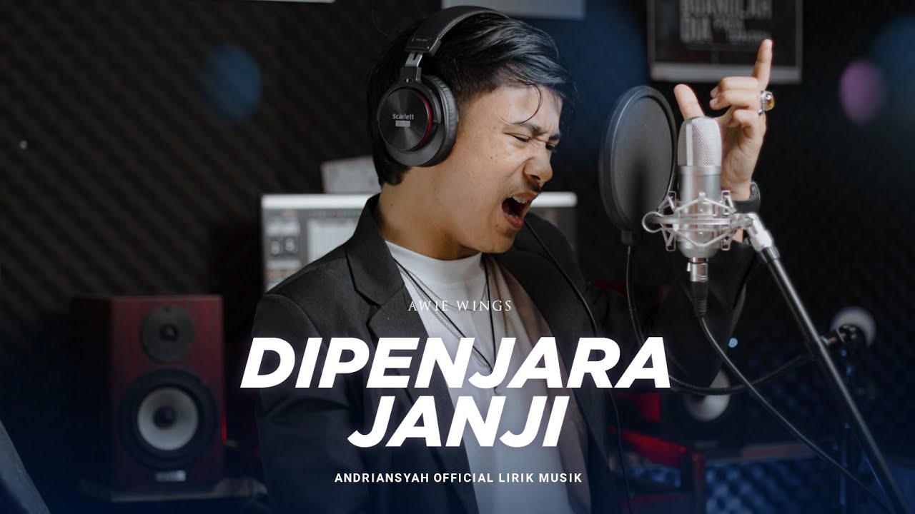 Lagu Malaysia Paling Sedih! Dipenjara Janji - Awie Andriansyah Cover ...
