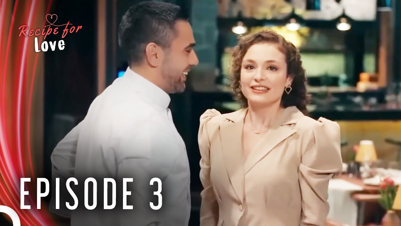 Recipe for Love | Episode 3 (Long Version) - YouTube