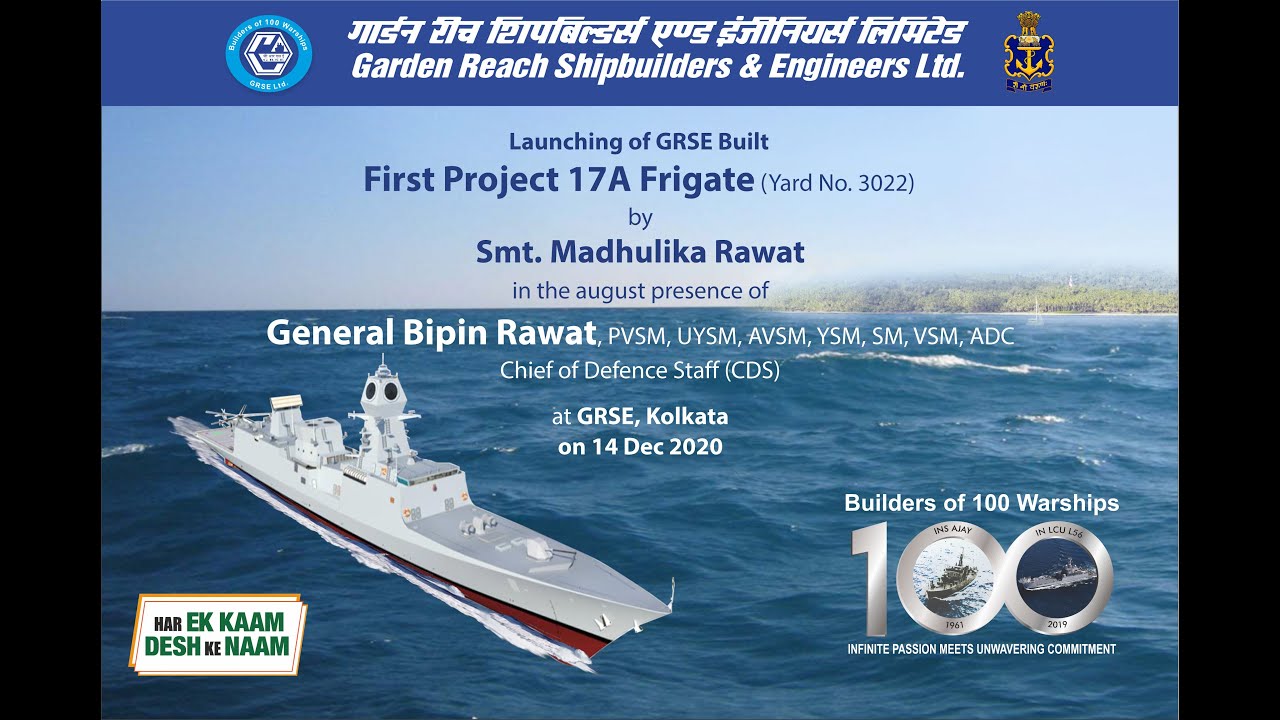 GRSE Built 1st P17A Stealth Frigate Ship “HIMGIRI” Launched on 14 Dec ...