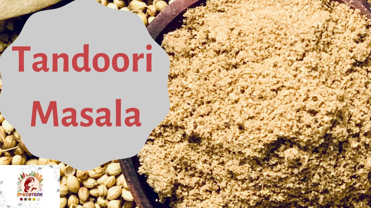 How to make Tandoori Chicken Masala | Tandoori Masala Recipe | Tandoor ...