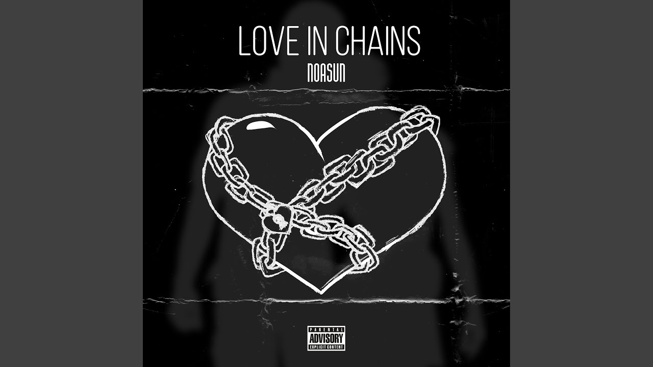 Love in Chains - YouTube