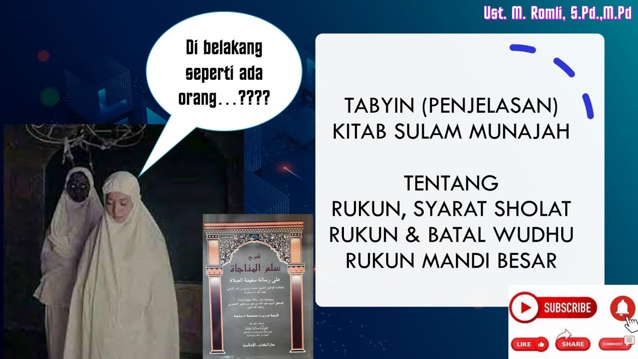SULAM MUNAJAH HAL (15-17) TENTANG SYARAT & RUKUN SHOLAT, FARDHU&BATAL ...
