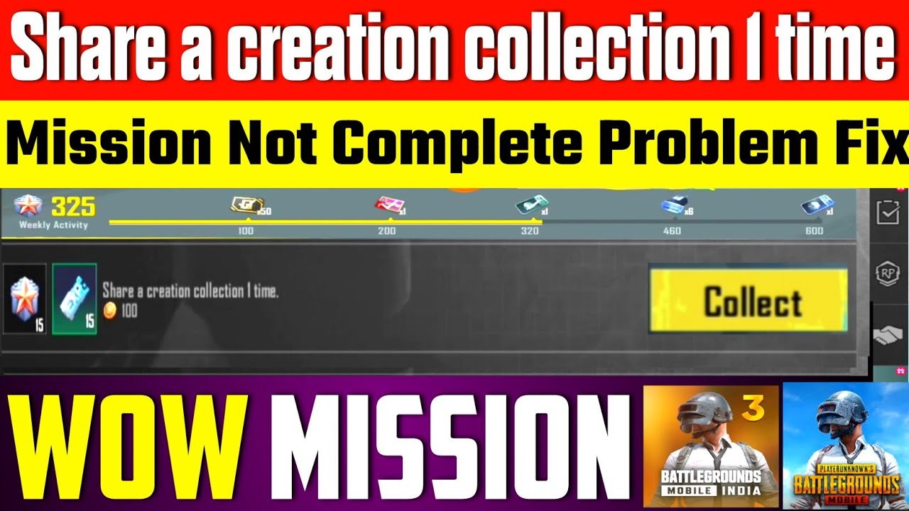 Share a creation collection 1 time - mission not complete problem Fix | Bgmi wow mission problem ...