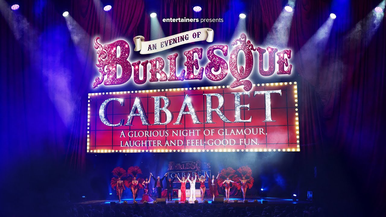 entertainers presents - An Evening of Burlesque Cabaret - YouTube