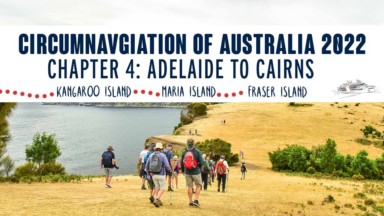 Circumnavigation of Australia 2022 | Chapter 4 | Adelaide to Cairns ...