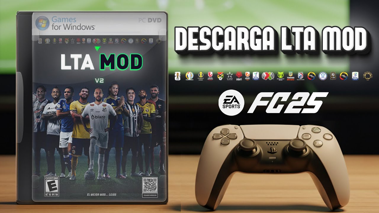 LTA MOD V2 DESCARGA EL MEJOR MOD DE FC25 TODAS LAS LIGAS DE SUDAMERICA ...