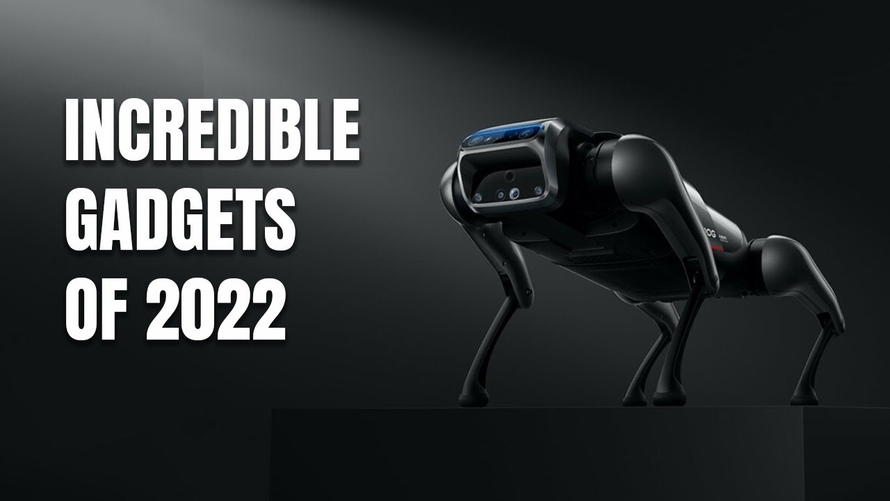 10 Incredible Gadgets You Must Have In 2022 || The Future Of Technology ...