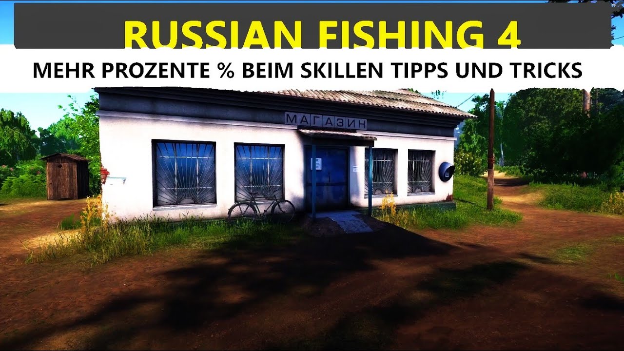Russian Fishing 4 Tutorial mehr Prozente % beim Skillen so gehts Tipps ...