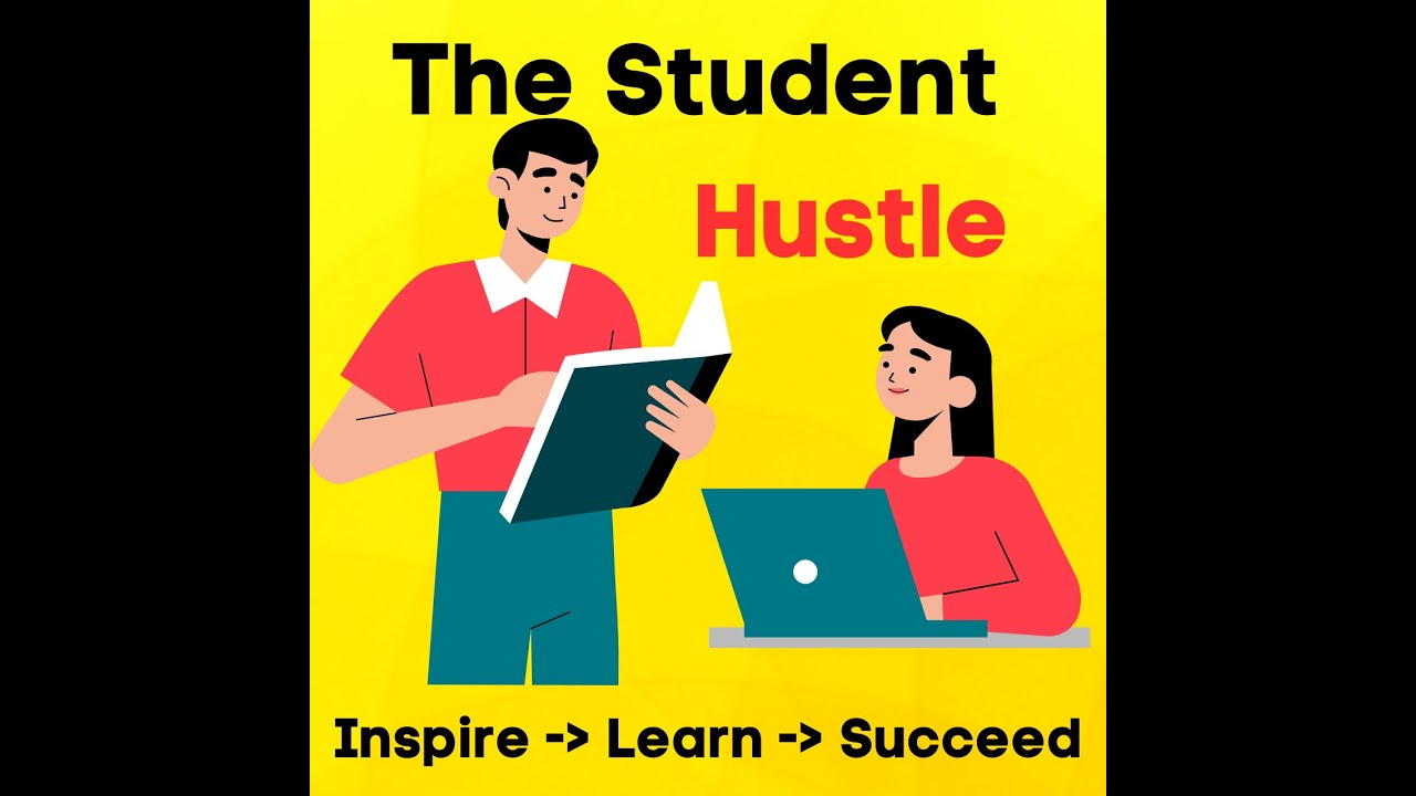 The Student hustle ️ - YouTube