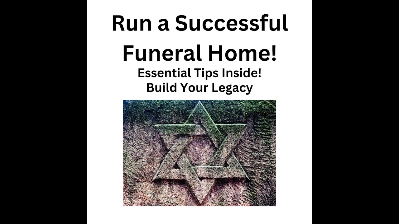 Essential Tips for Building & Running a Successful Funeral Home - YouTube