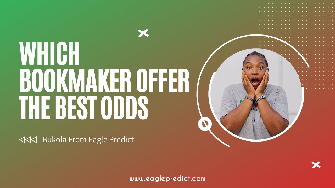 which bookie offer the best odds - YouTube
