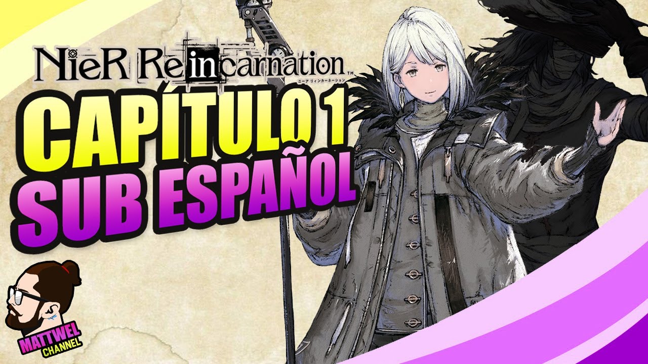 Nier Reincarnation - Capítulo 01 sub español - YouTube
