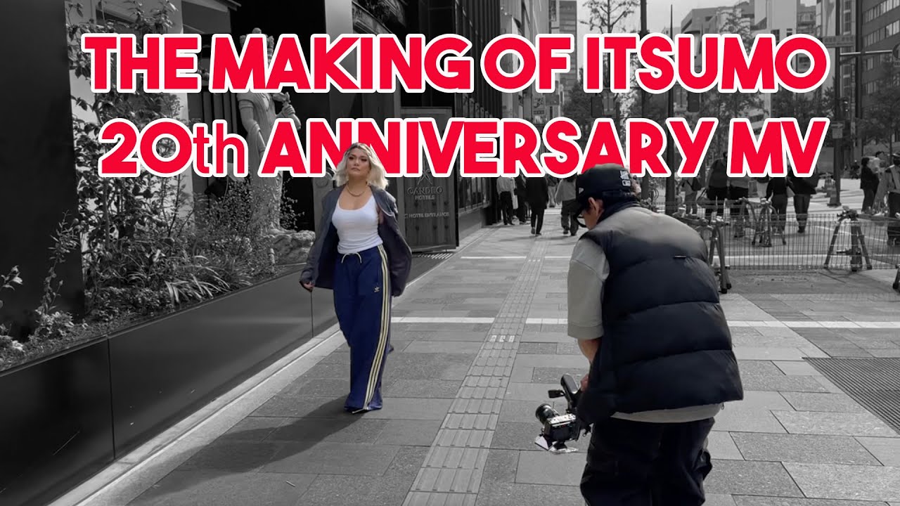 THE MAKING OF ITSUMO 20th ANNIVERSARY MUSIC VIDEO - YouTube