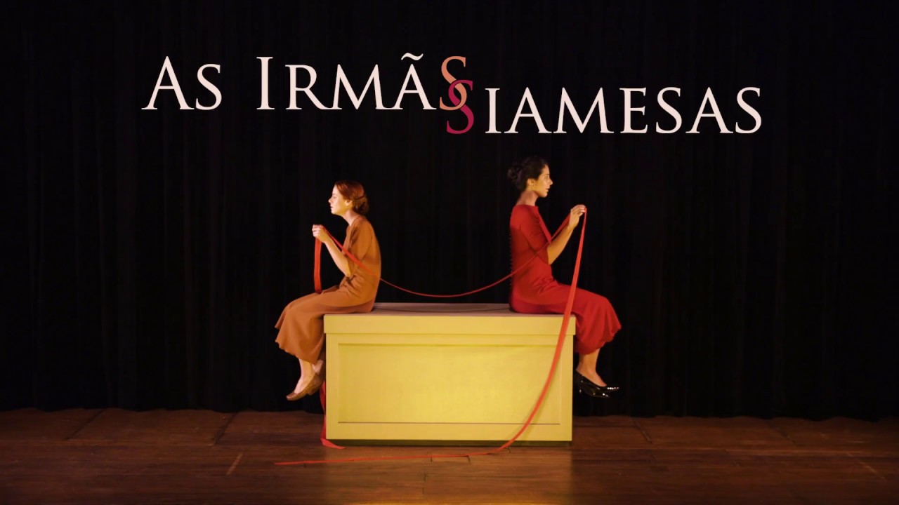 As Irmãs Siamesas - YouTube