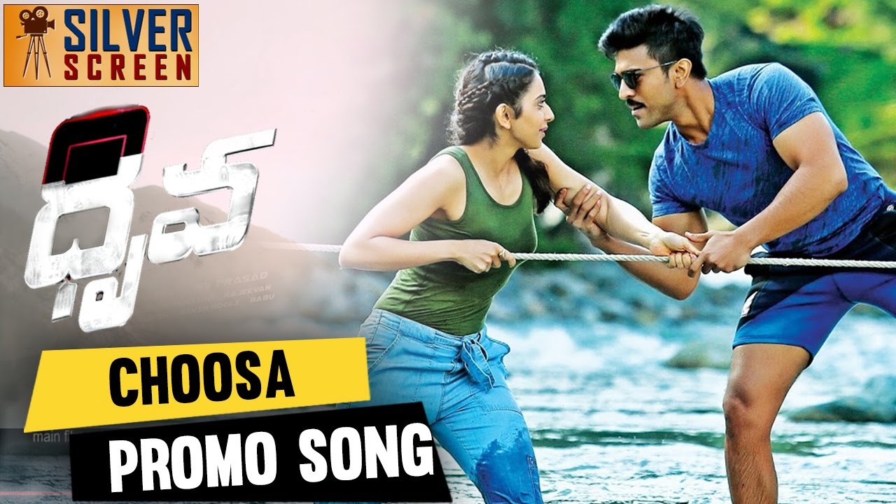 Choosa Choosa Promo Song | Dhruva Movie | Ram Charan Tej, Rakul Preet ...