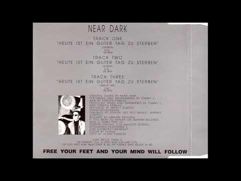 Near Dark - Heute Ist Ein Guter Tag Zu Sterben (Diesseits) - YouTube Music