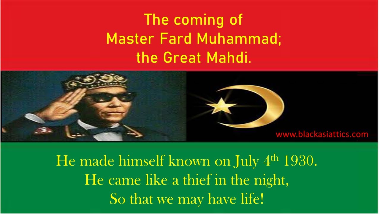 The Coming of Master Fard Muhammad; the great Mahdi - YouTube