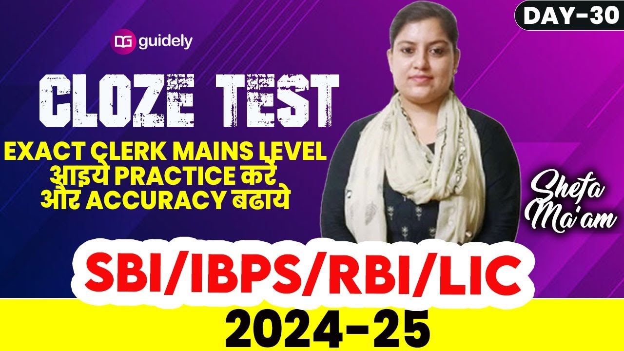 Cloze Test | Exact Clerk Mains Level | आइये Practice करें और Accuracy ...
