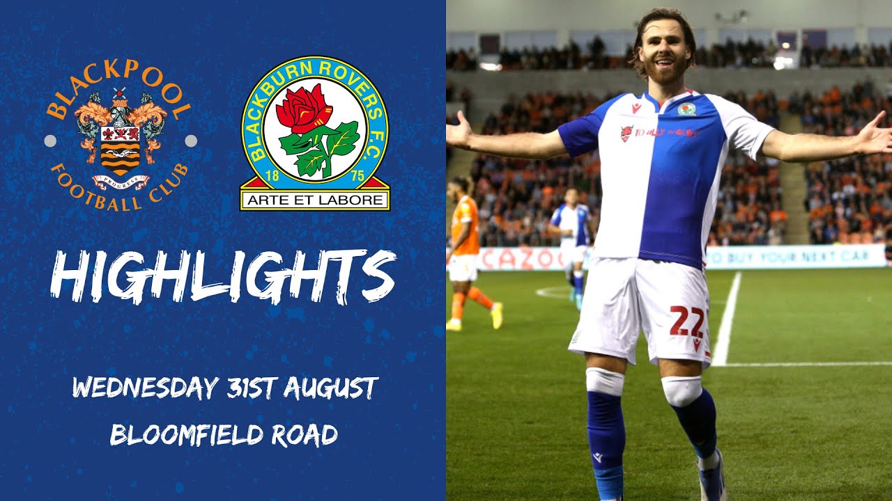 Highlights: Blackpool v Blackburn Rovers - YouTube