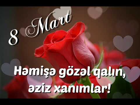 Beynəlxalq qadınlar gününüz mübarək!
