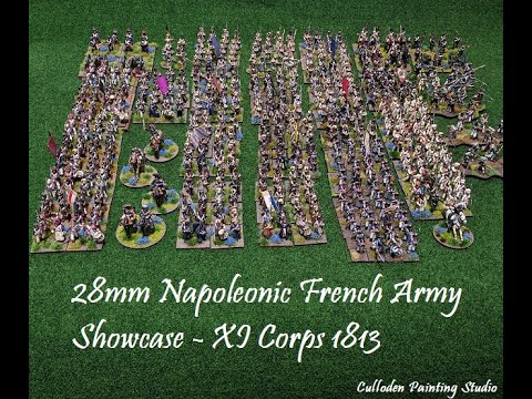 28mm Napoleonic French Army Showcase XI Corps 1813 - YouTube