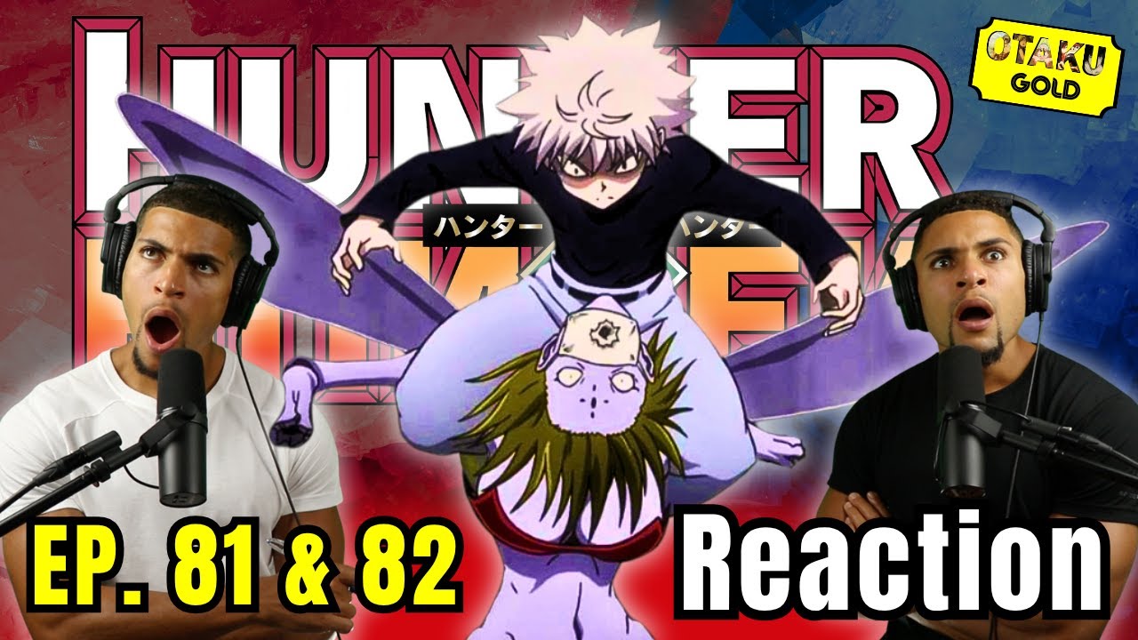 Hunter x Hunter Episodes 81 & 82 REACTION! *WOAH* - YouTube