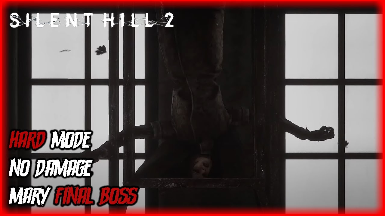 Silent Hill 2 Remake (PC) Mary Final Boss - Hard Mode No Damage on All ...