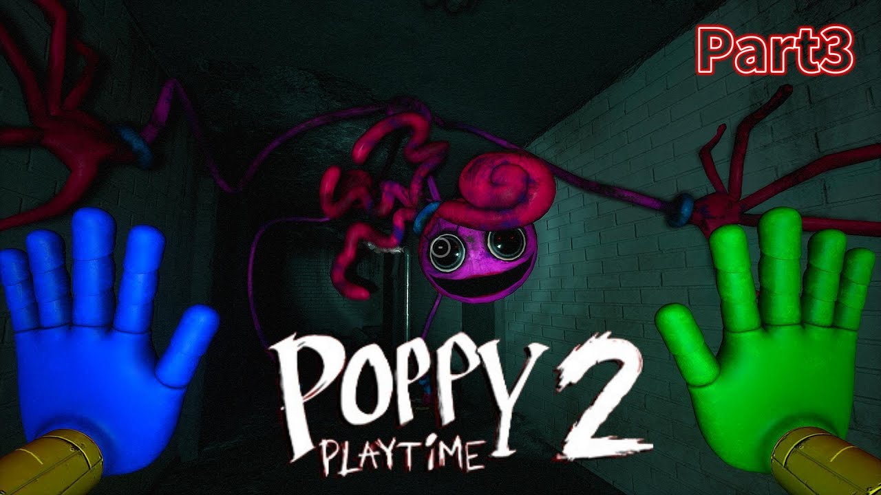 Poppy Playtime Chapter 2 - Gameplay Walkthrough Part 3 - Chase (PC ...