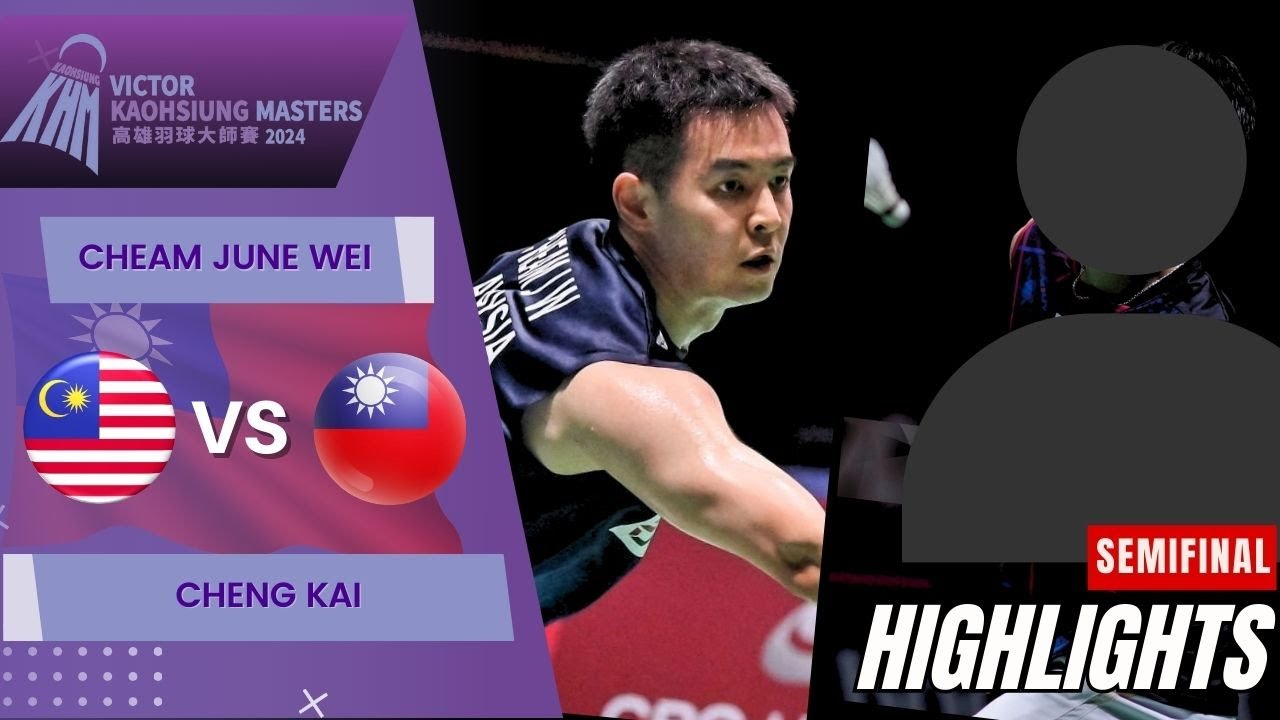 Cheam June Wei (MAS) vs Cheng Kai (SGP) - SF | VICTOR Kaohsiung Masters ...