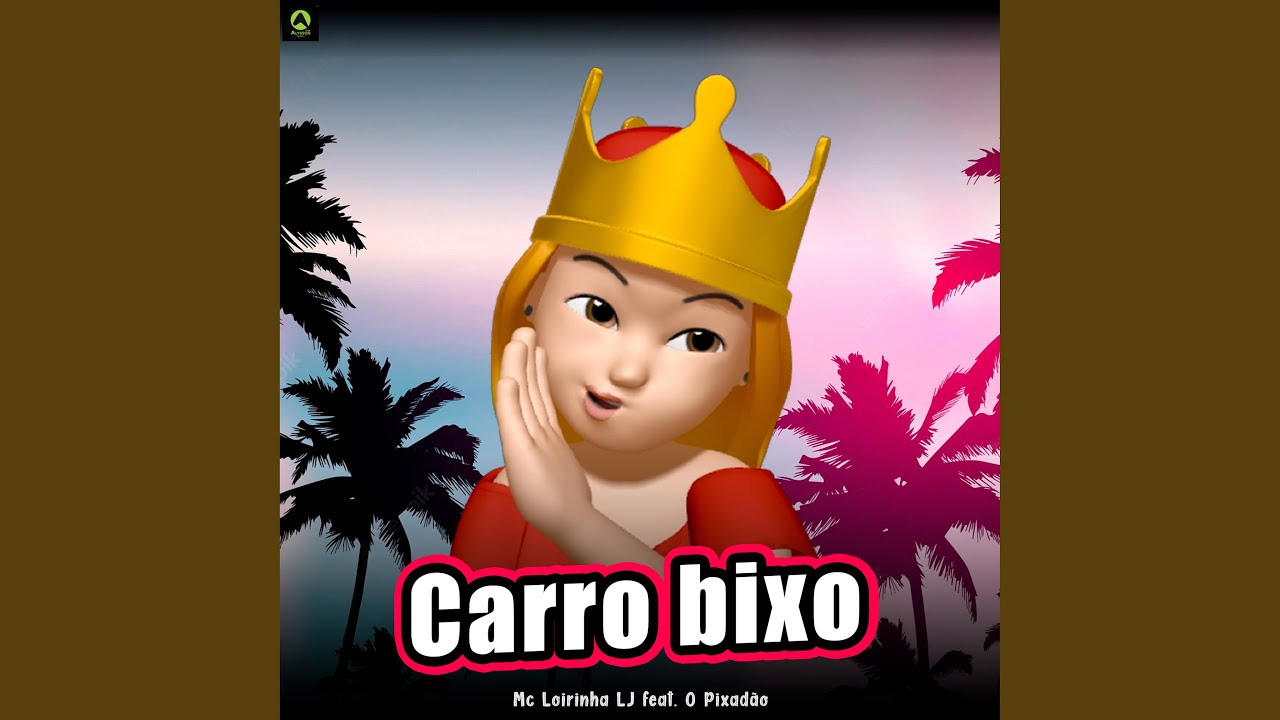 Carro Bixo (feat. O Pixadão) - YouTube