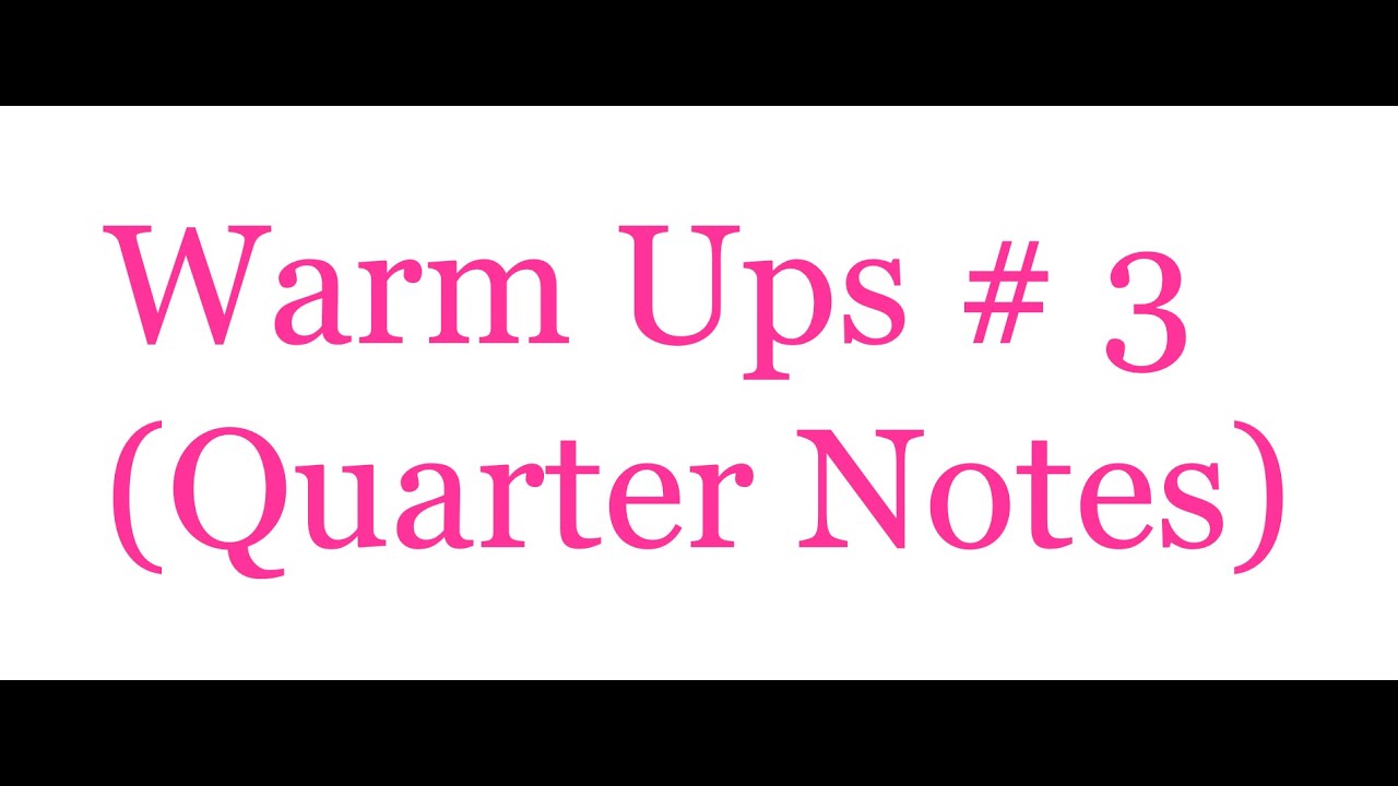Warm Ups # *3* (Quarter Notes) - Trombone - YouTube