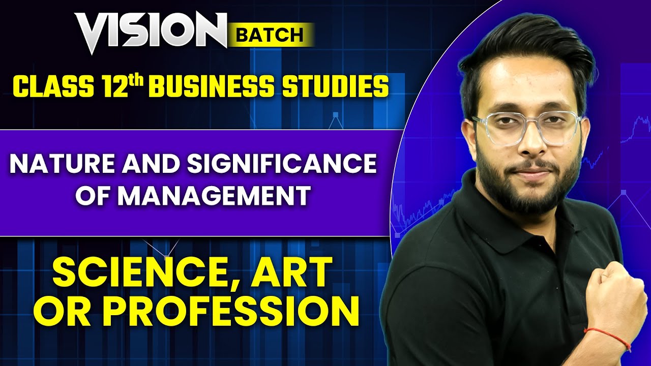 Class 12 Business Studies | Nature and Significance of Management ...