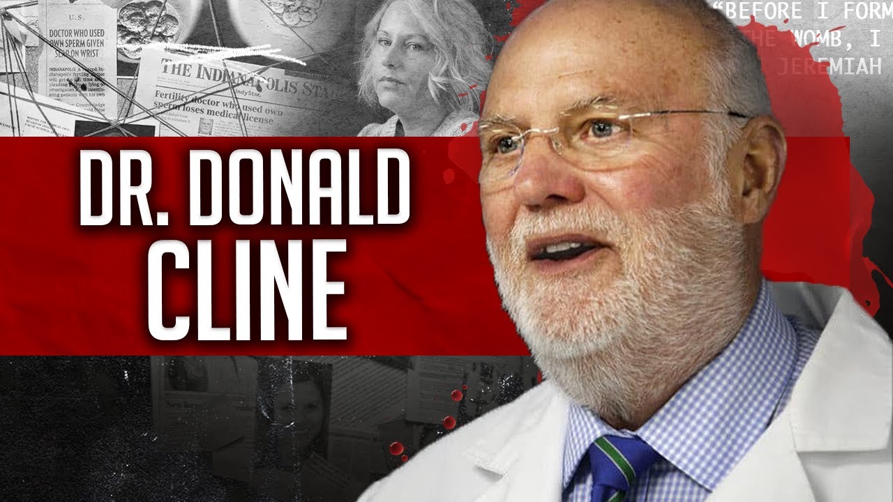 O MÉDICO QUE ENGRAVIDAVA AS PACIENTES - Donald Cline - YouTube