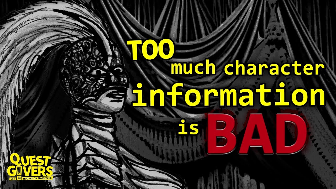 Too Much Character Information is BAD! - D&D Character Creation Tips ...