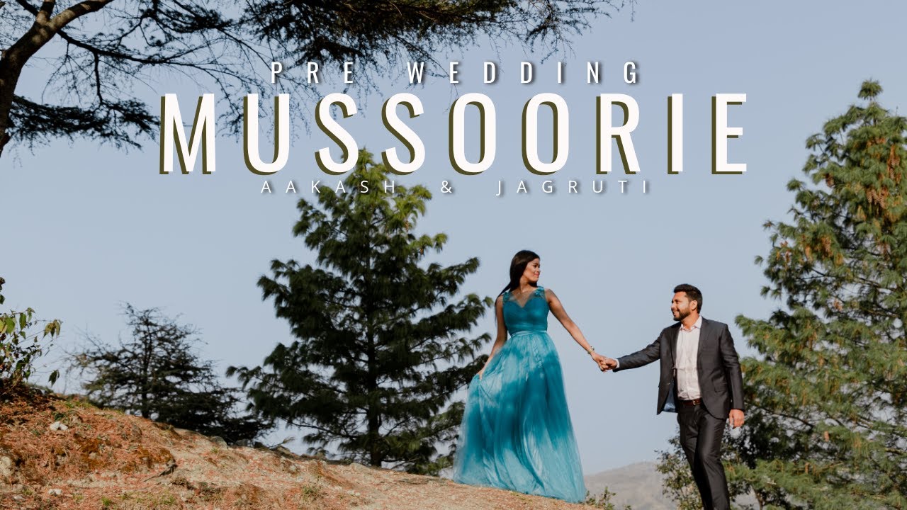 Pre Wedding Mussoorie || Aakash & Jagruti || Best Pre Wedding || KB STUDIO PRODUCTIONS || 2023 ...