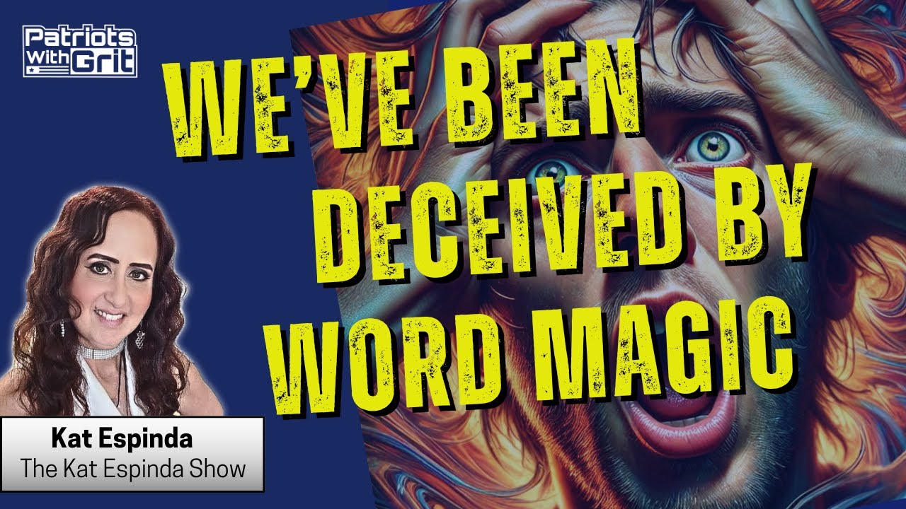 Crazy! We've Been Deceived By Word Magic | Kat Espinda - YouTube