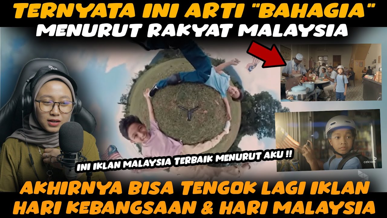 TERBAIK!!👏 IKLAN KEBANGSAAN & HARI MALAYSIA 2022 - YouTube