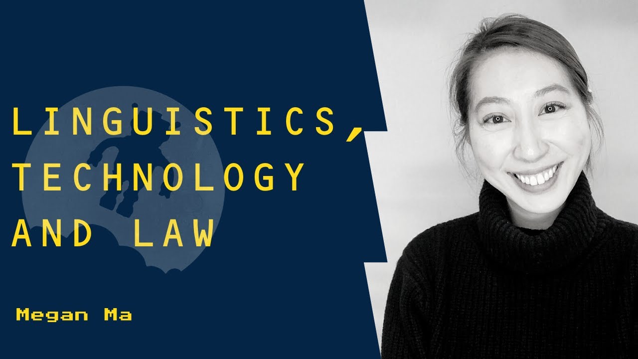 S1E7: Language, Law, Tech: A Contentious Love Triangle // Megan MA ...