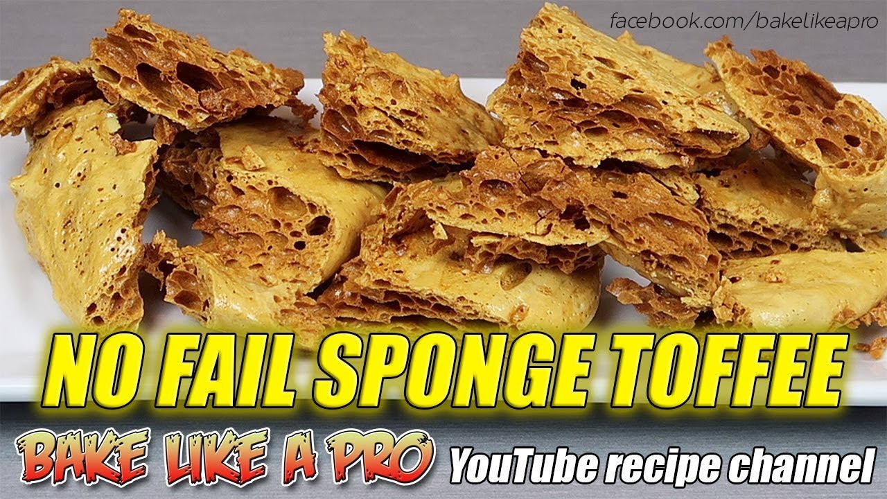 EASY NO FAIL Sponge Toffee Recipe by BakeLikeAPro - YouTube