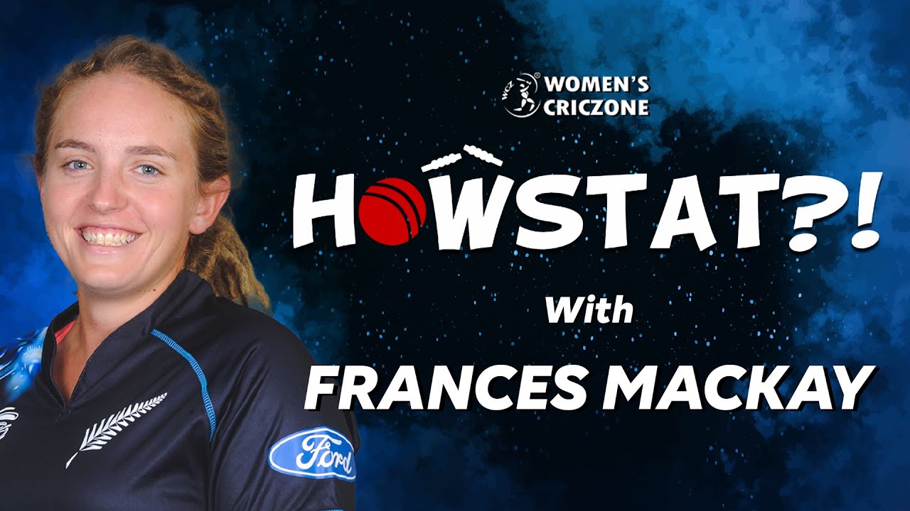 How many runs Frances Mackay scored on her T20I debut? | HowSTAT ...